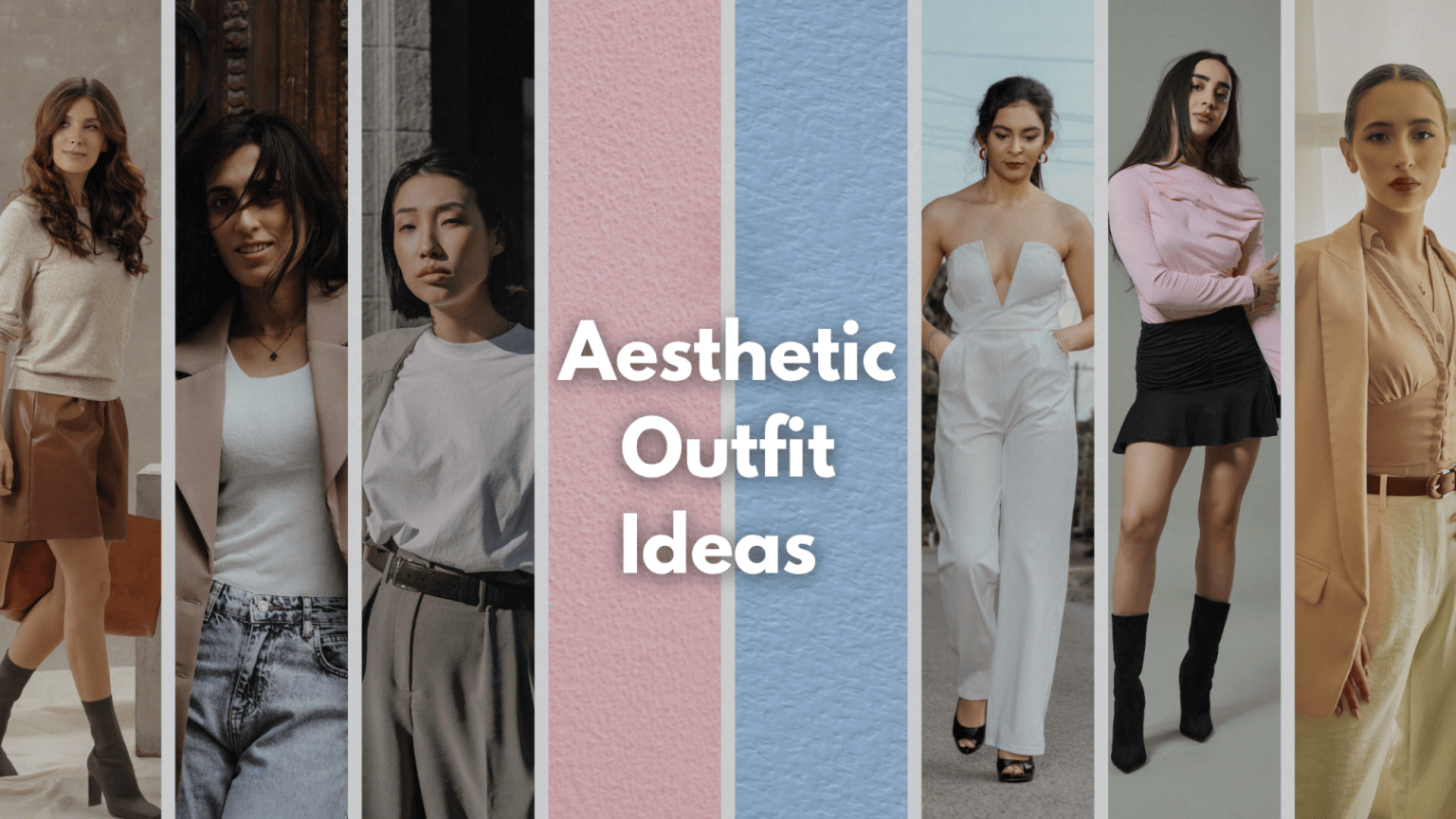 55 Aesthetic Outfits for Every Style & Mood - CU Independent